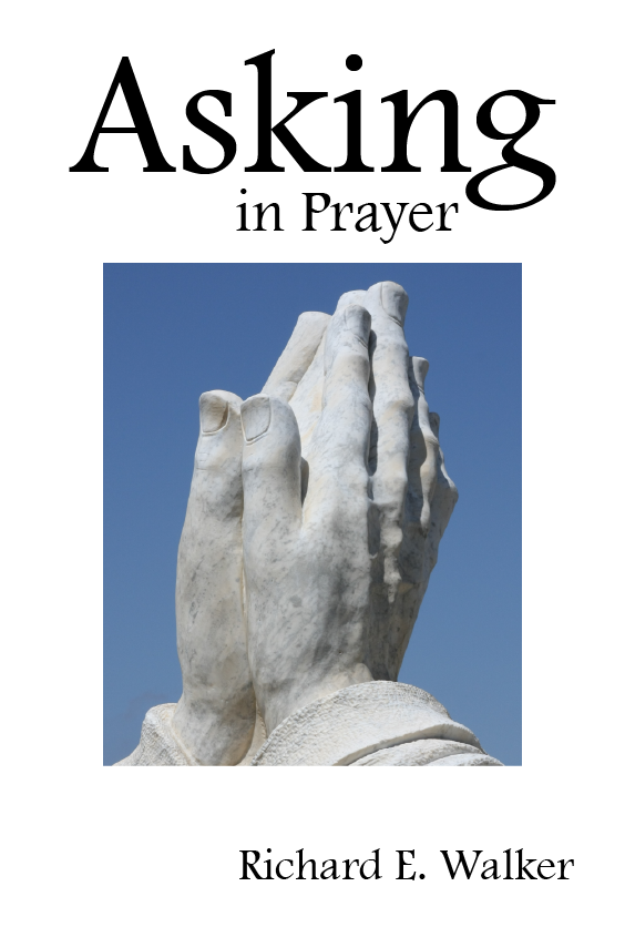 Asking in Prayer – The Kingdom of Jesus