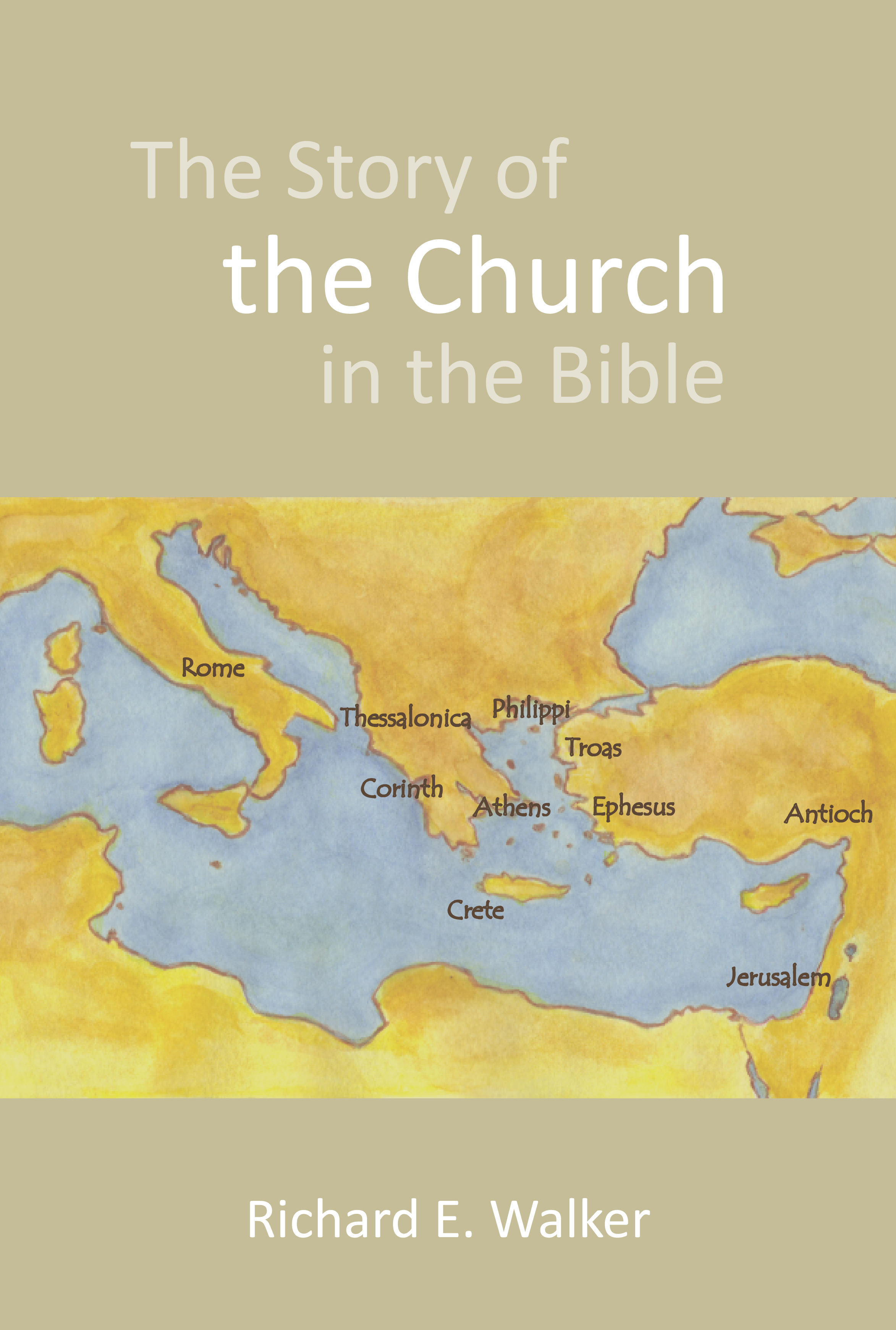 The Story of the Church in the Bible – The Kingdom of Jesus